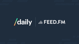 Daily partners with Feed.fm: A hassle-free way to stream hit music in ...